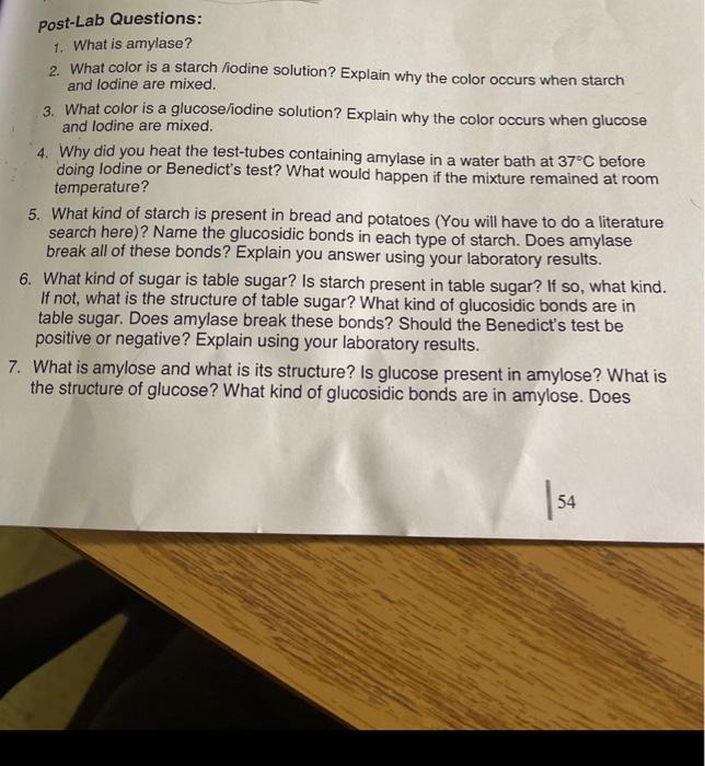 Solved Post-Lab Questions: 1. What is amylase? 2. What color | Chegg.com