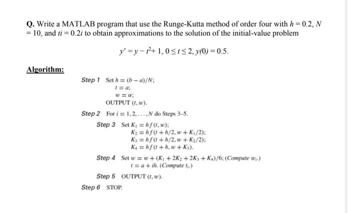 Solved Q Write A Matlab Program That Use The Runge Kutta