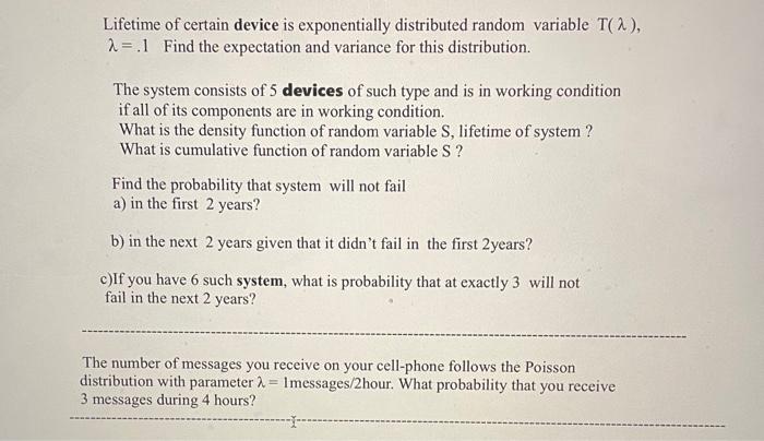Solved Lifetime of certain device is exponentially | Chegg.com