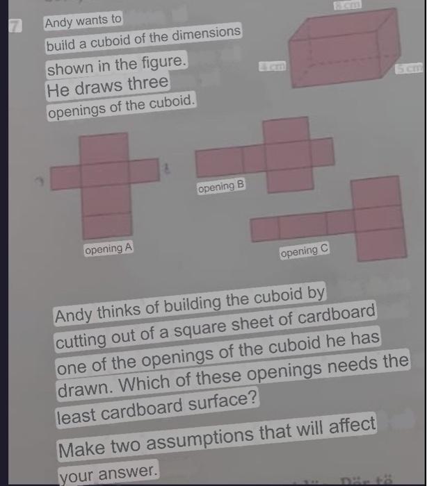 Solved Andy thinks of building the cuboid by cutting out of | Chegg.com