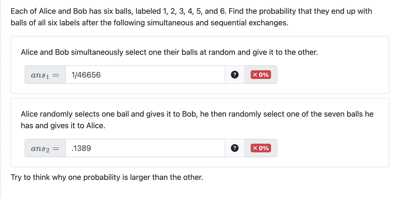 Solved Each of Alice and Bob has six balls, labeled | Chegg.com