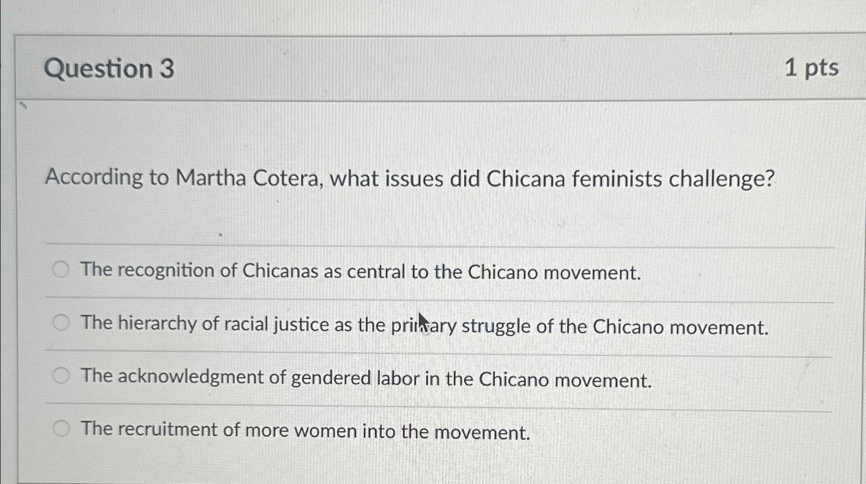 Solved Question 31 ﻿ptsAccording to Martha Cotera, what | Chegg.com