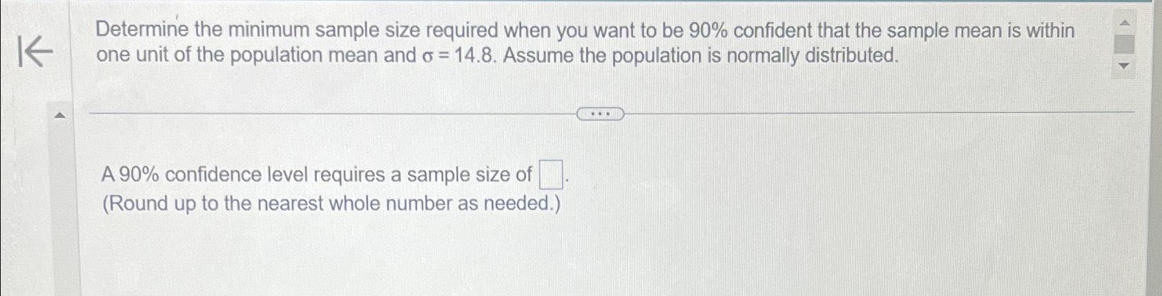 Solved Determine the minimum sample size required when you | Chegg.com