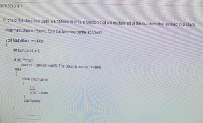 Solved QUESTION 7 In one of the class exercises, we needed | Chegg.com
