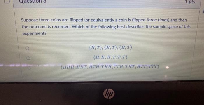 Solved Suppose three coins are flipped (or equivalently a | Chegg.com