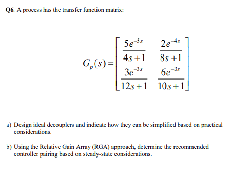 Solved a) ﻿Design ideal decouplers and indicate how they can | Chegg.com