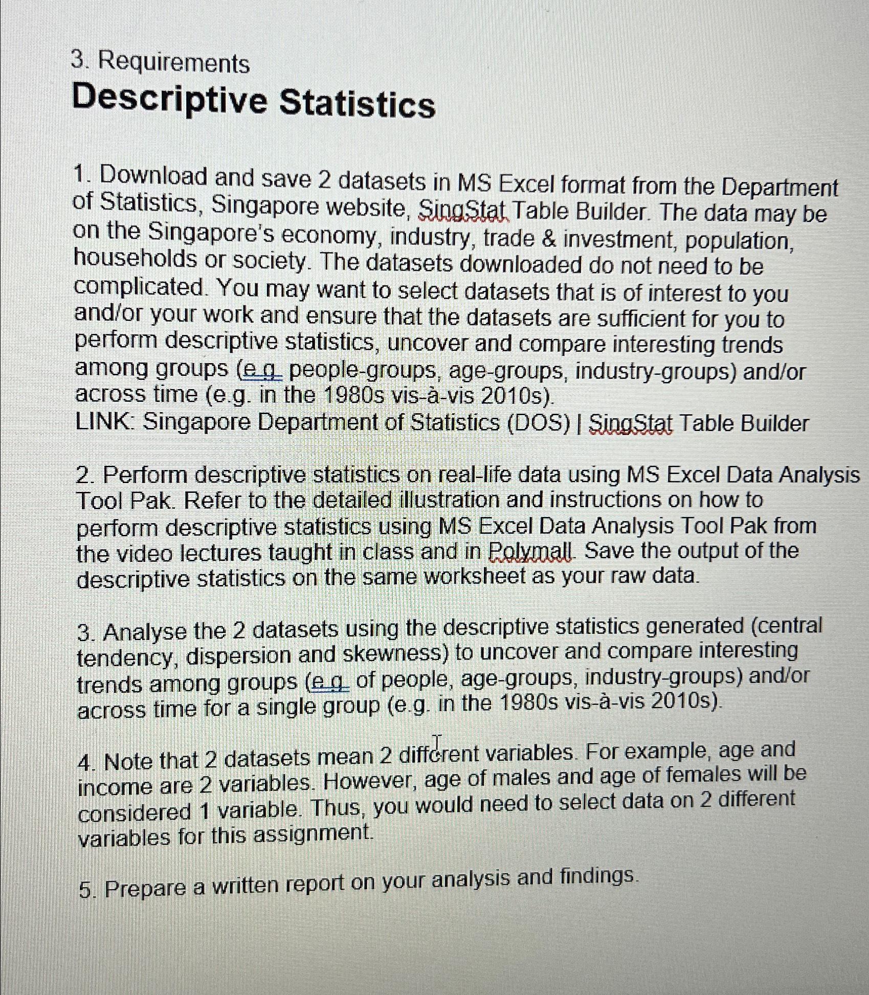 Solved Requirements Descriptive StatisticsDownload and save | Chegg.com