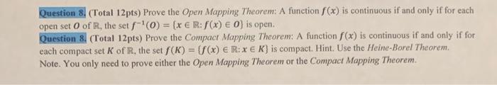Solved (Total 12pts) Prove the Open Mapping Theorem: A | Chegg.com