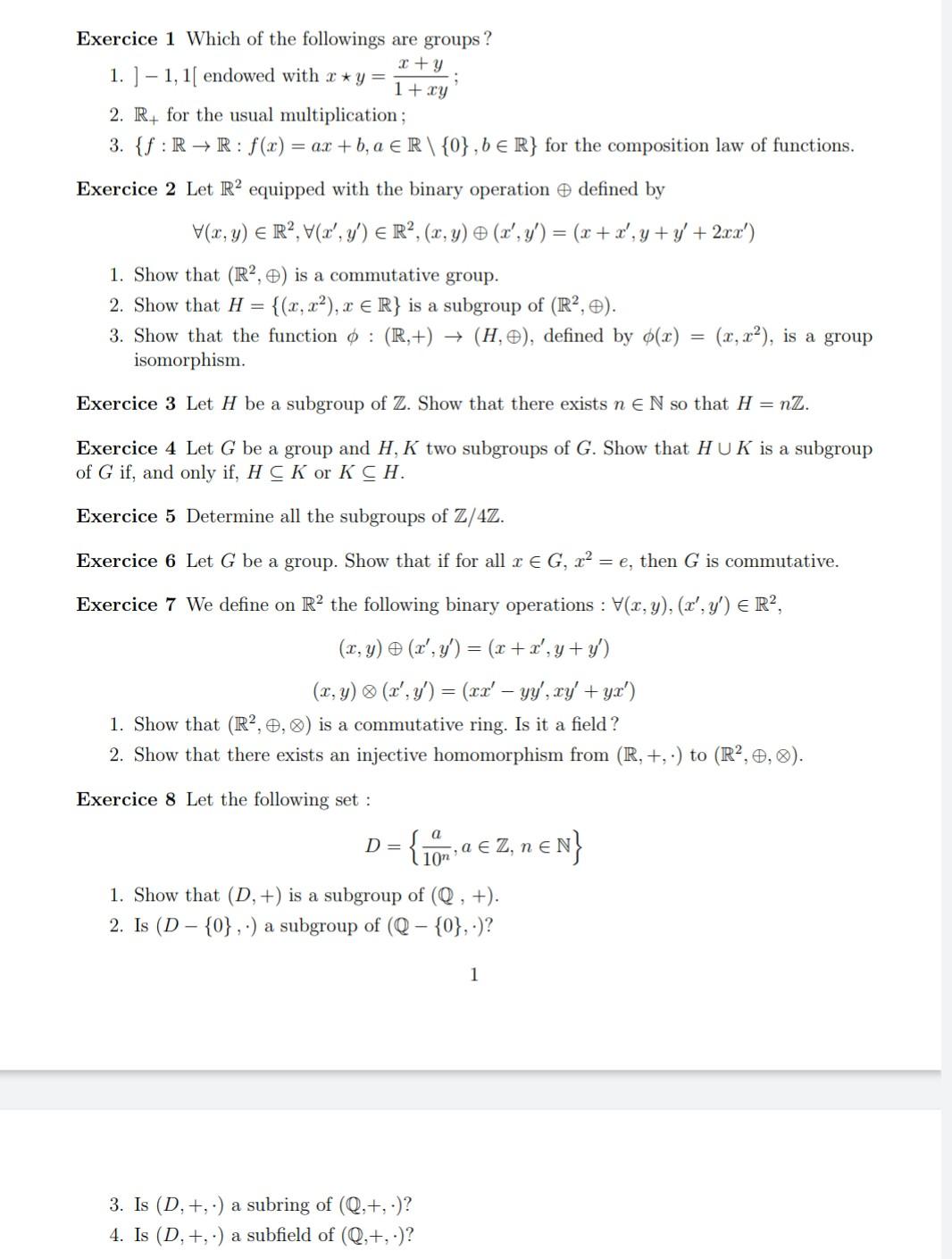 Solved Exercice 1 Which of the followings are groups? 1. ] | Chegg.com