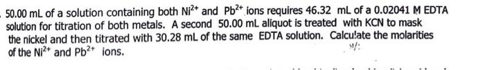 Solved - 50.00 mL of a solution containing both Ni2+ and | Chegg.com