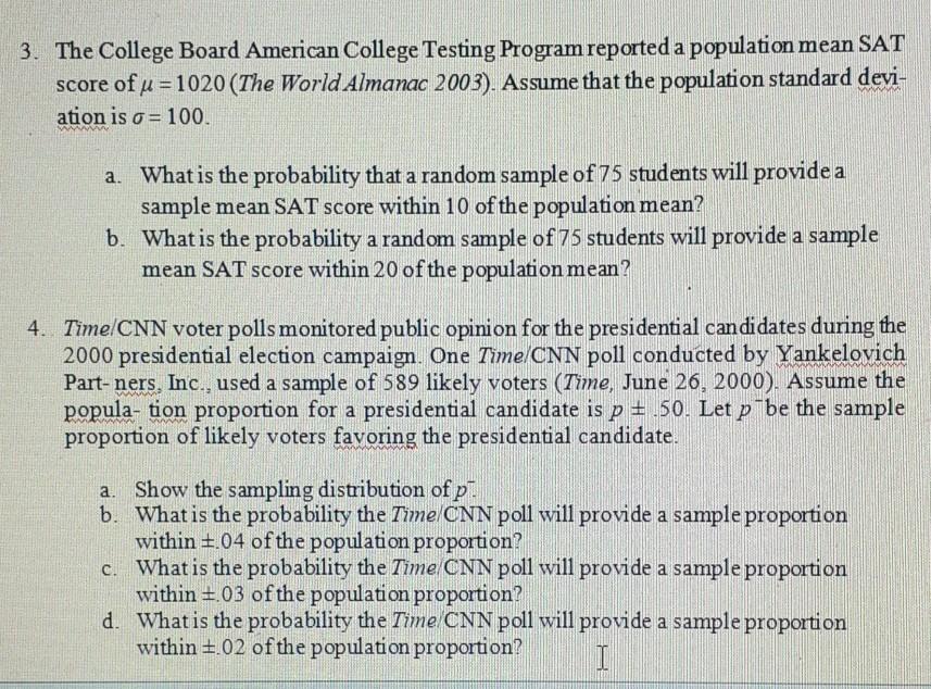 Solved 3. The College Board American College Testing Program | Chegg.com