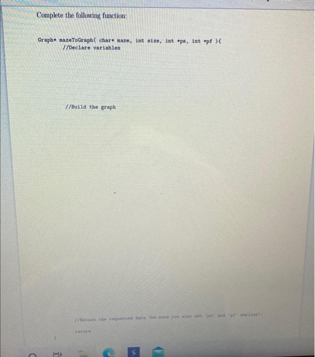 Question 7: 1D Maze 10 points Suppose you're given a | Chegg.com