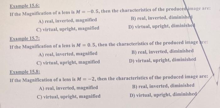 Solved Example 15.6: If the Magnification of a lens is | Chegg.com