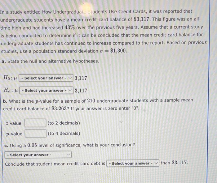 Solved In a study entitled How Undergraduate students Use | Chegg.com