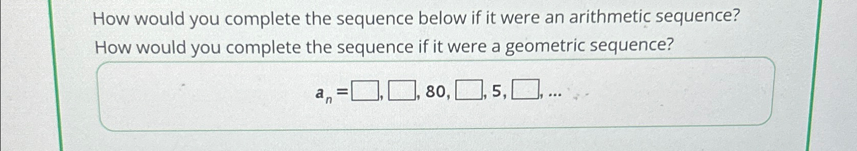 Solved How would you complete the sequence below if it were | Chegg.com