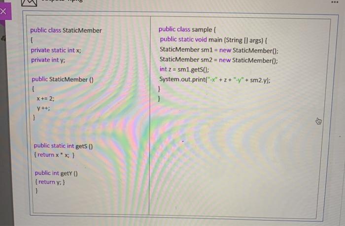 Solved Х Public Class Staticmember Private Static Int X 2955