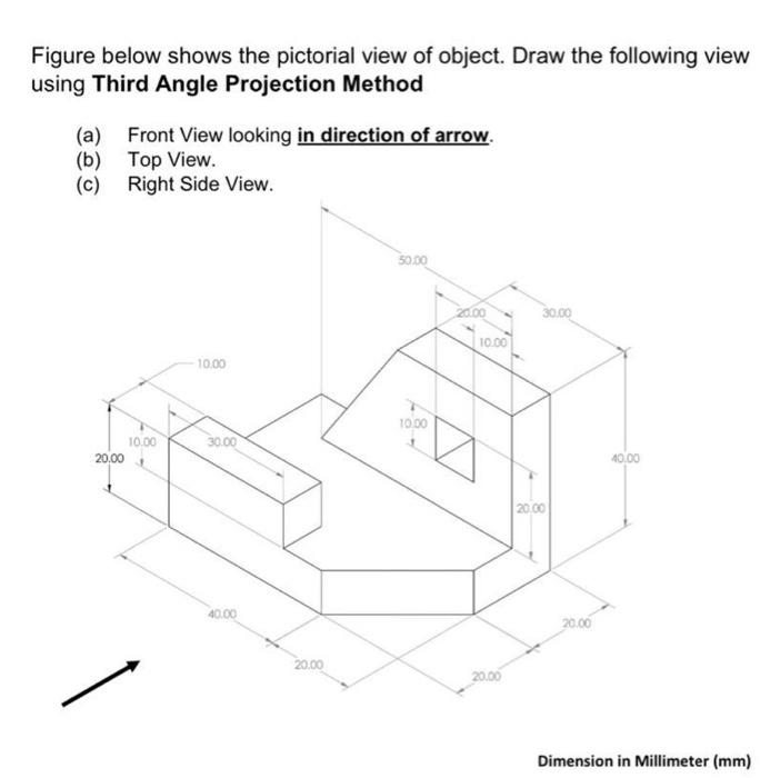 Solved Figure below shows the pictorial view of object. Draw | Chegg.com