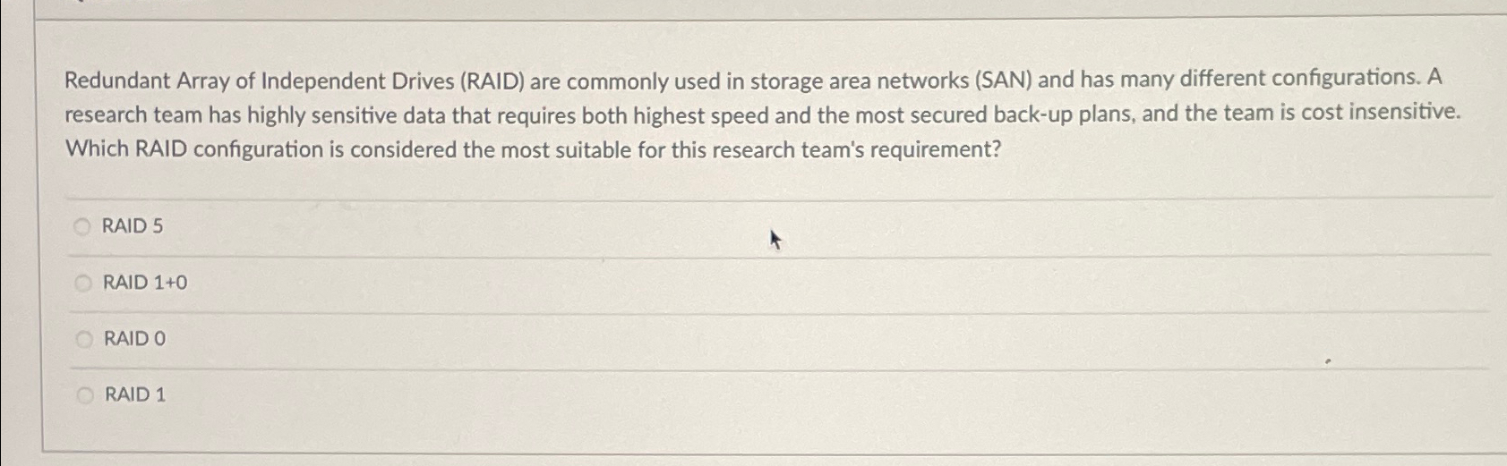 Solved Redundant Array of Independent Drives (RAID) ﻿are | Chegg.com
