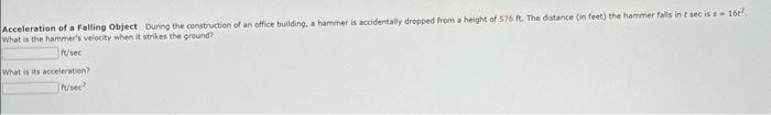 Solved Acceleration Of A Falling Object During The