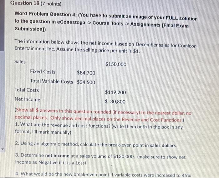 Solved Question 18 (7 points) Word Problem Question 4: (You | Chegg.com