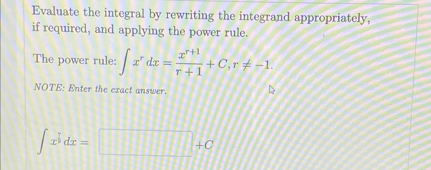 Solved Evaluate the integral by rewriting the integrand | Chegg.com