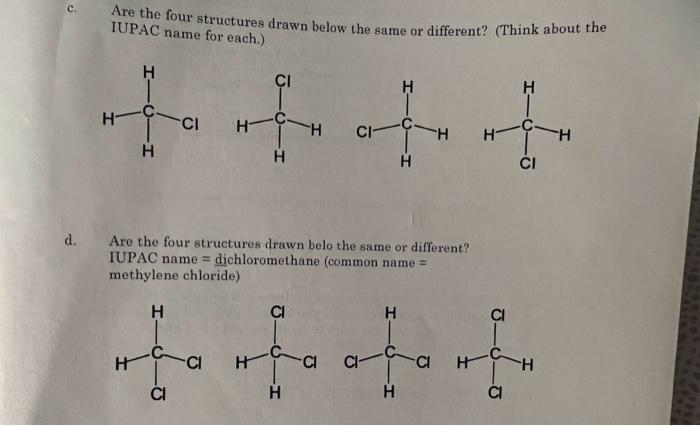 Solved Are the four structures drawn below the same or | Chegg.com