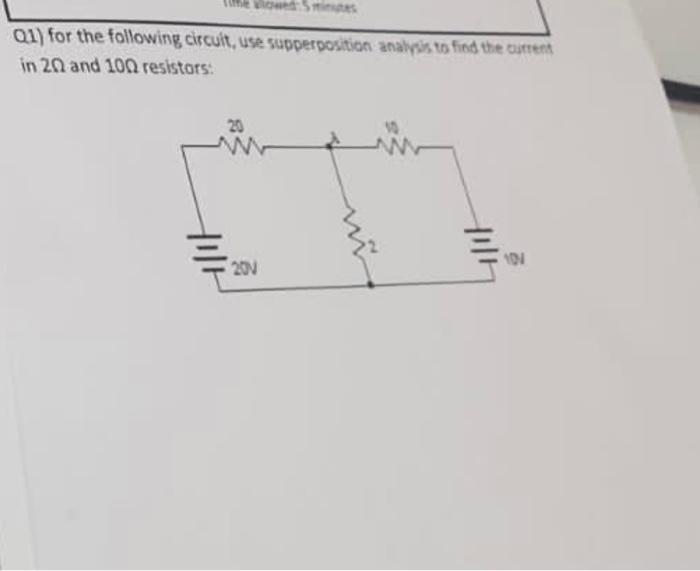 Solved Q1) for the following circuit, use supperposition | Chegg.com