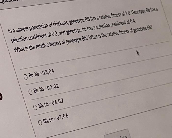 Solved In a sample population of chickens, genotype BB has a | Chegg.com