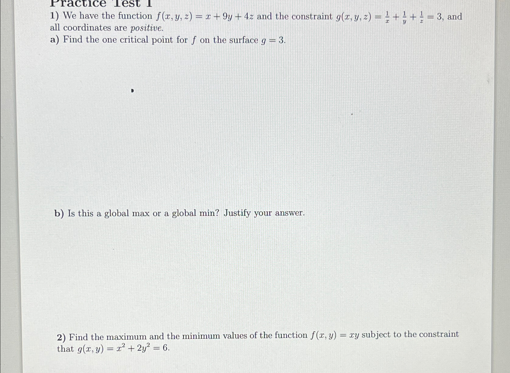 Solved Practice lest IWe have the function f(x,y,z)=x+9y+4z | Chegg.com