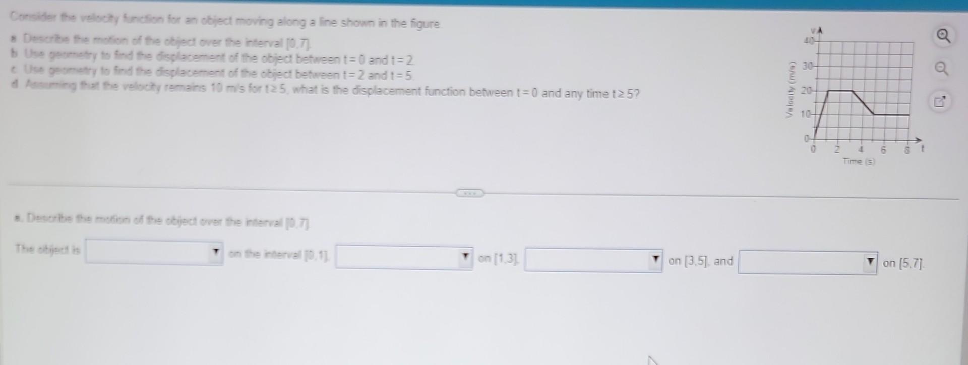 Consider the velocity function for an object moving | Chegg.com