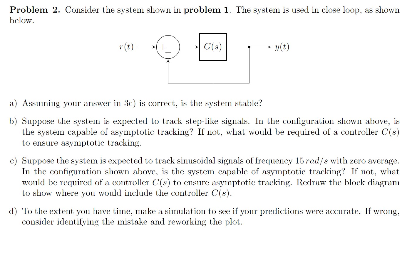 Solved Problem 2. ﻿Consider the system shown in problem 1. | Chegg.com