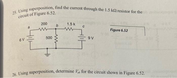 Solved 25. Using superposition, find the current through the | Chegg.com