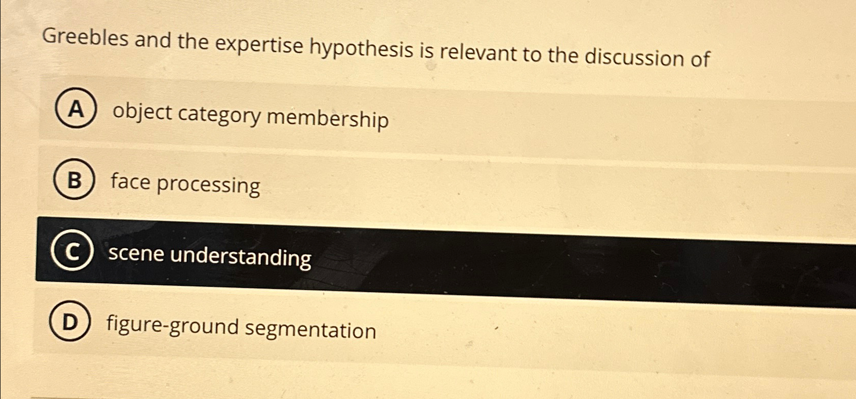 Solved Greebles and the expertise hypothesis is relevant to | Chegg.com