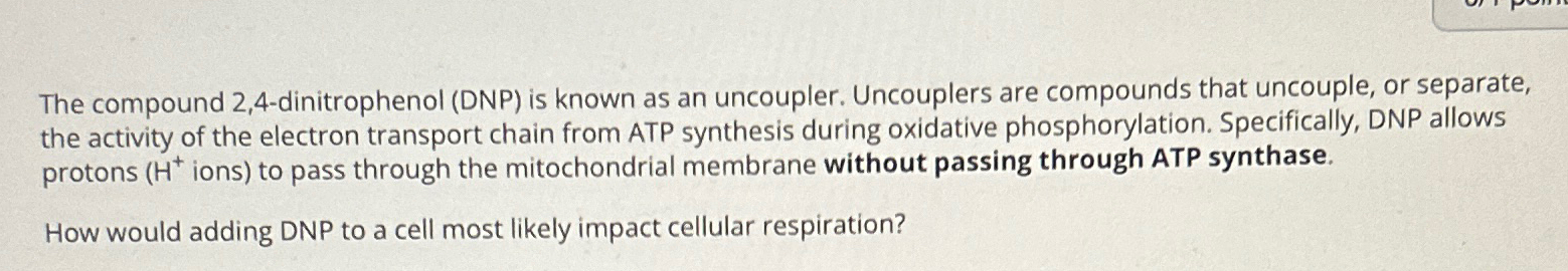 Solved The compound 2,4-dinitrophenol (DNP) ﻿is known as an | Chegg.com