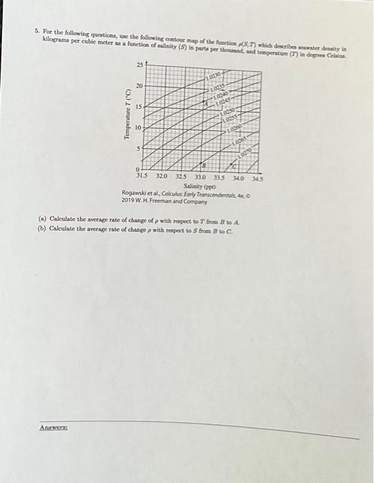Solved 5. For the following questions, use the folliowieg | Chegg.com