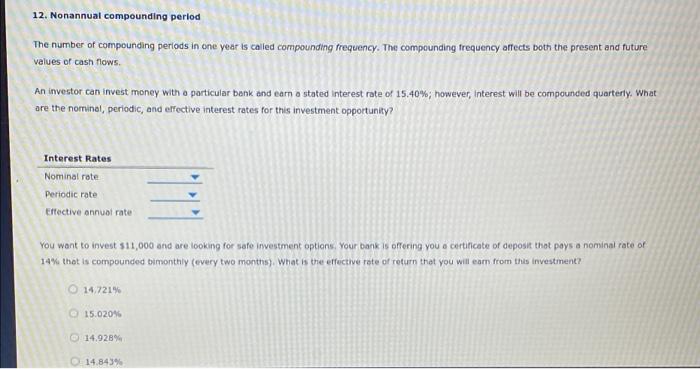 Solved 12. Nonannual compounding period The number of | Chegg.com