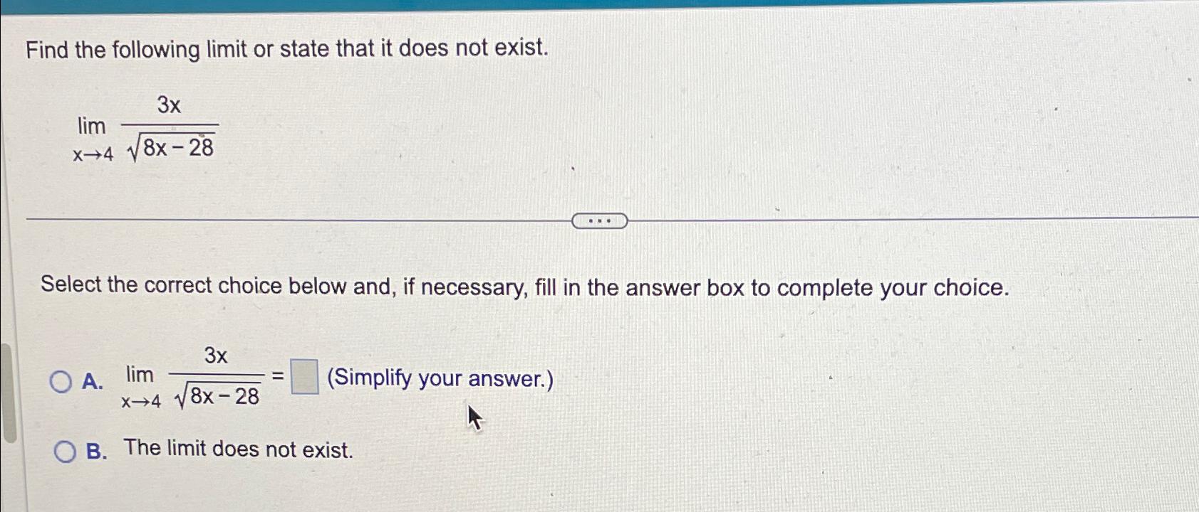 Solved Find the following limit or state that it does not | Chegg.com