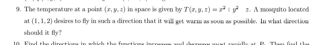 Solved 9. The temperature at a point (x,y,z) in space is | Chegg.com