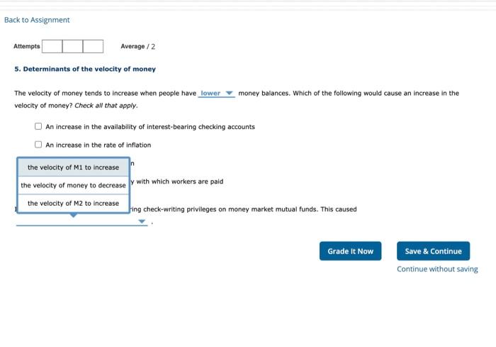 Solved 5. Determinants of the velocity of money The velocity | Chegg.com