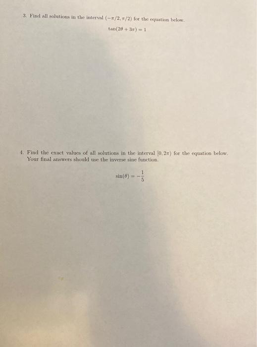 Solved 3. Find all solutions in the interval (−π/2,π/2) for | Chegg.com