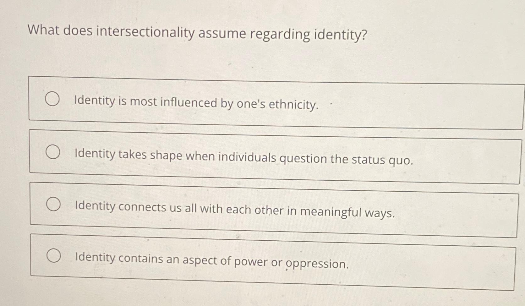 Solved What does intersectionality assume regarding | Chegg.com