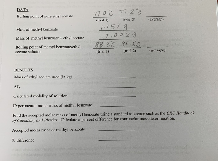 Solved DATA Boiling point of pure ethyl acetate 77.0°C | Chegg.com