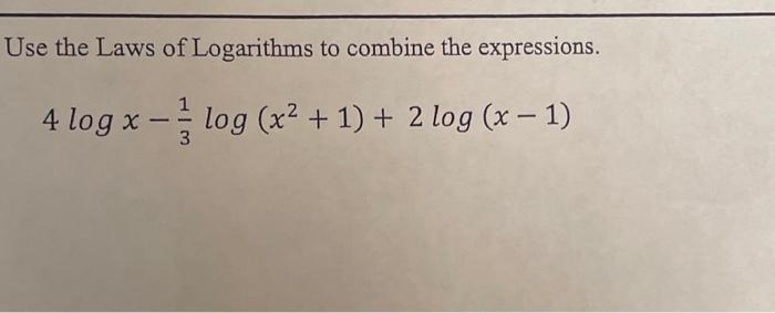 Solved Use the Laws of Logarithms to combine the | Chegg.com