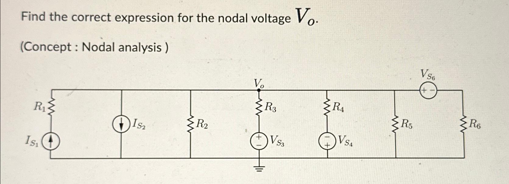 Solved Find the correct expression for the nodal voltage | Chegg.com