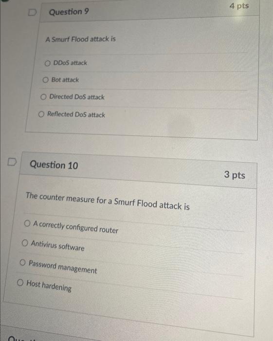 Solved A Smurf Flood attack is DDos attack Bot attack | Chegg.com