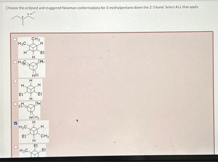 Solved Choose the eclipsed and staggered Newman | Chegg.com