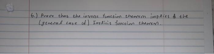 Solved Prove that the inverse function theorem implies the | Chegg.com