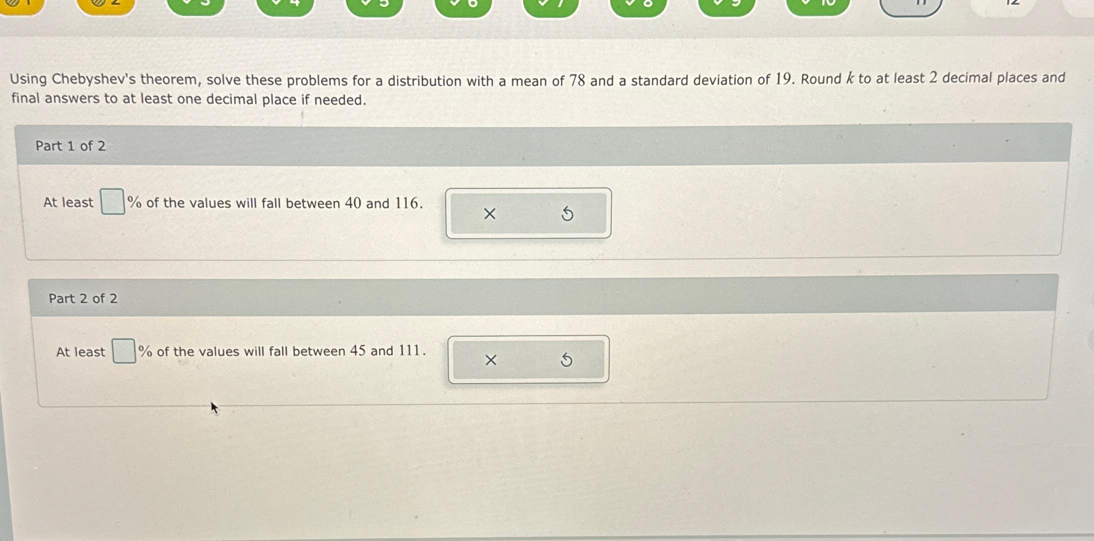 Solved Using Chebyshev's theorem, solve these problems for a | Chegg.com