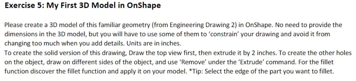 Exercise 5: My First 3D Model in OnShape Please | Chegg.com