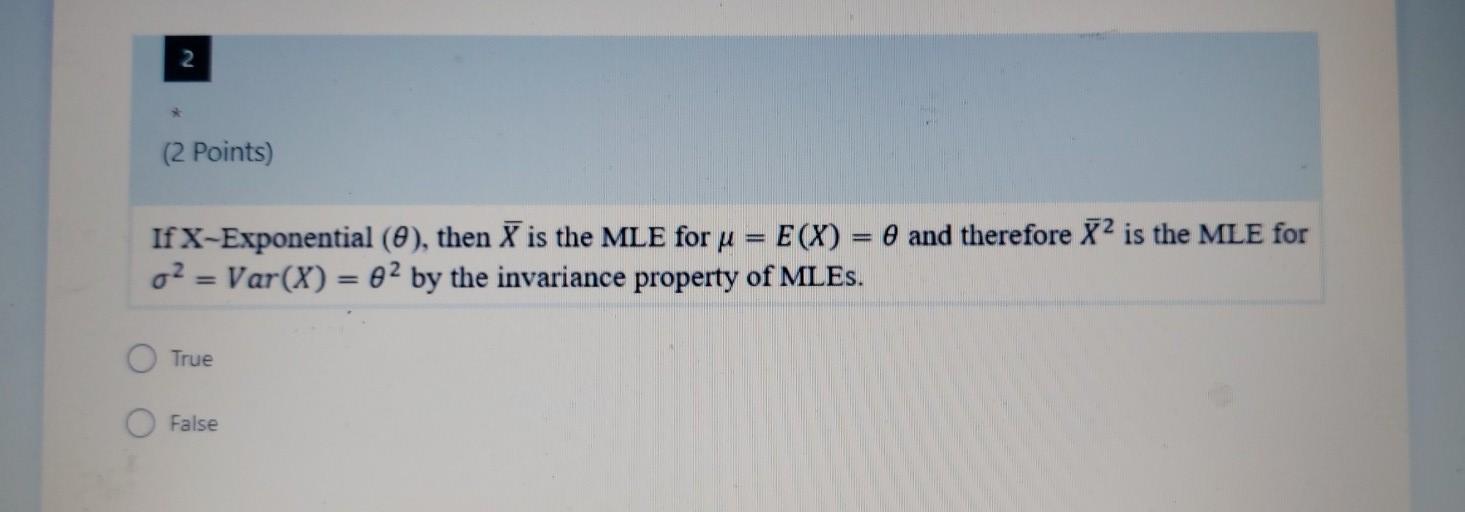 Solved (2 points) If X-Exponential (C), then is the MLE for | Chegg.com
